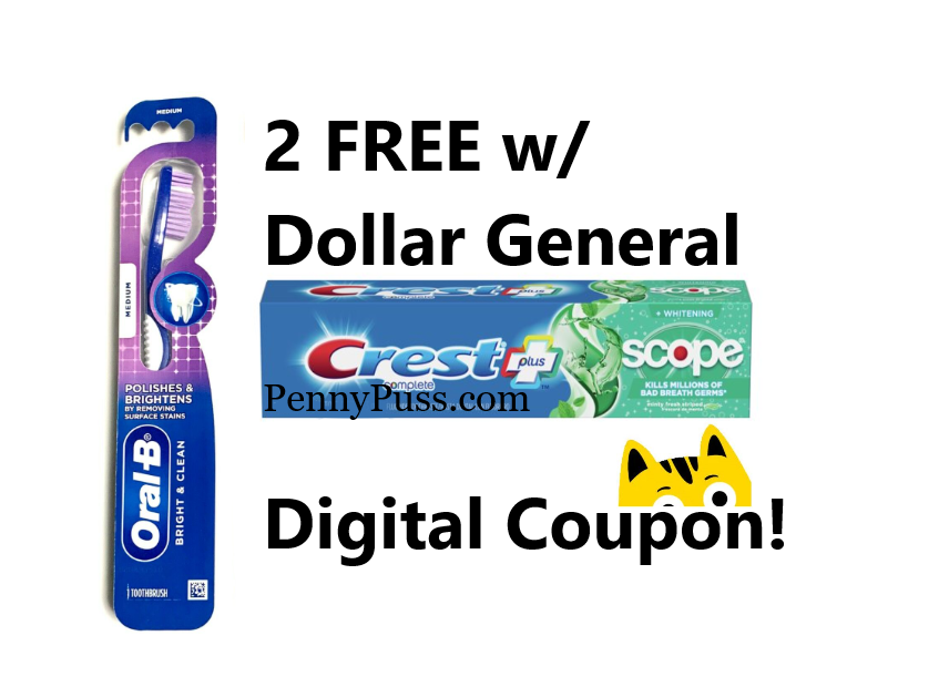Dollar General 2 FREE + Money Maker Toothbrushes or Toothpaste!