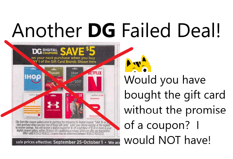 Dollar General - Failed Gift Card Deal & CSR is NO help!