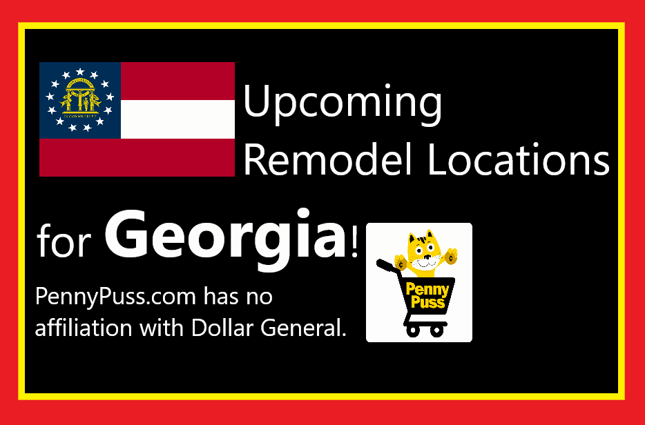 Dollar General remodel location list for Georgia